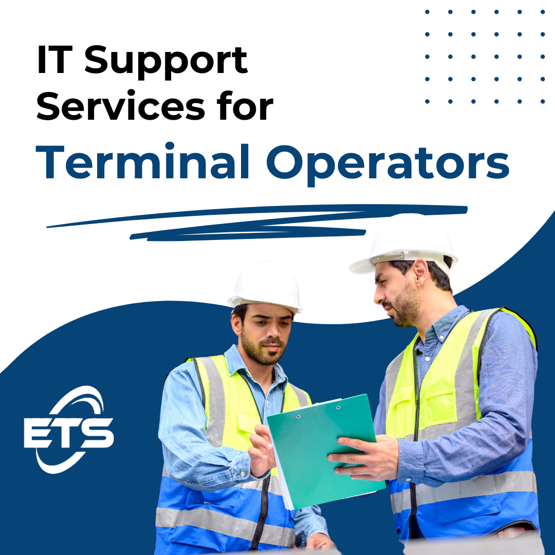 IT Support for Terminal Operators - Empowering Technology Solutions