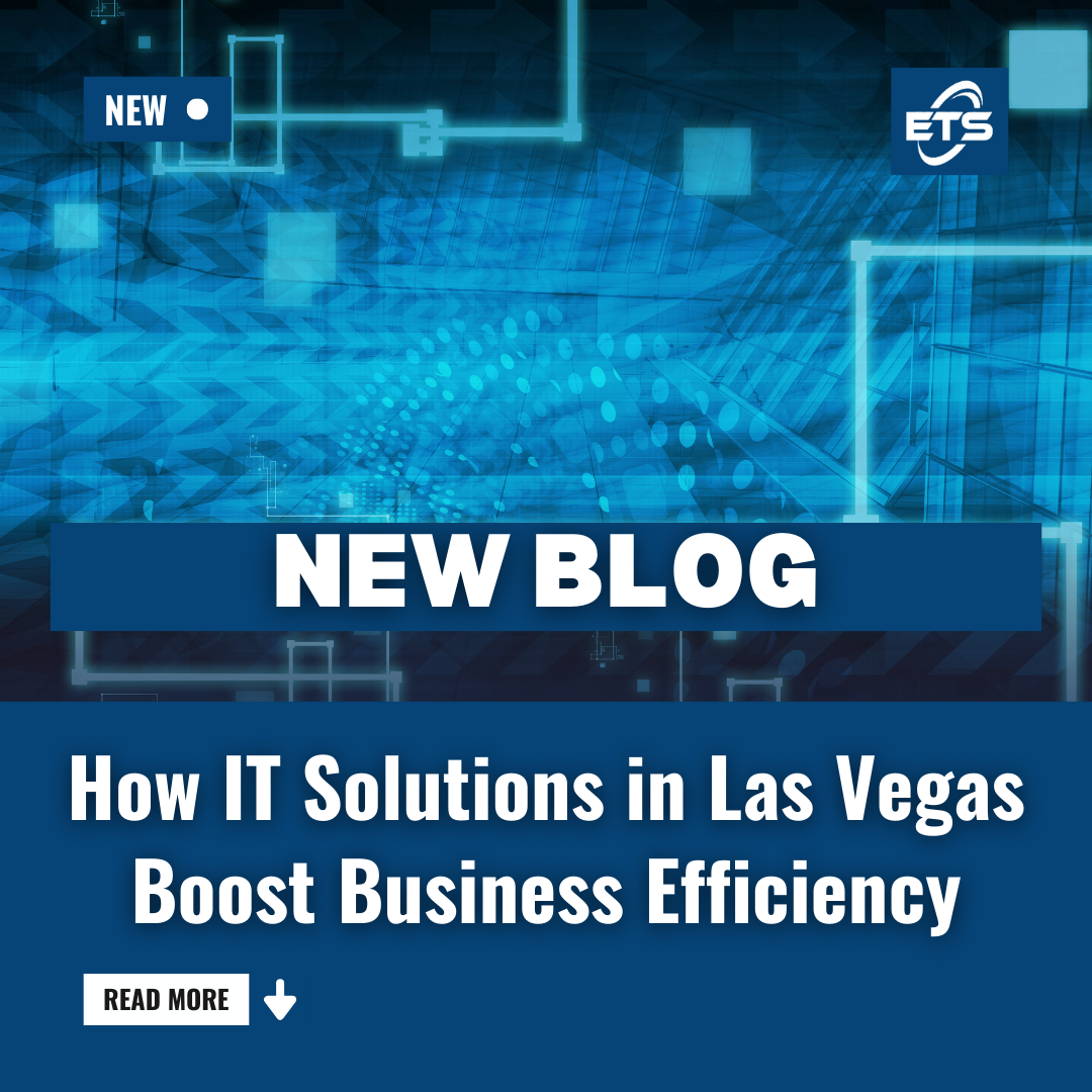 IT Solutions in Las Vegas | Boost Your Business Efficiency